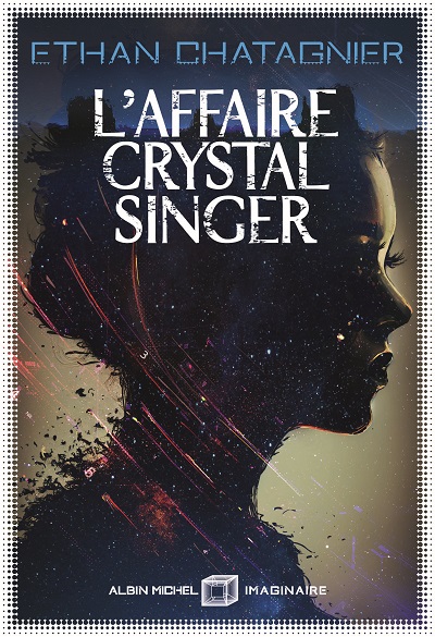 L’affaire Crystal Singer | L’amour de l’équation – Le dragon galactique